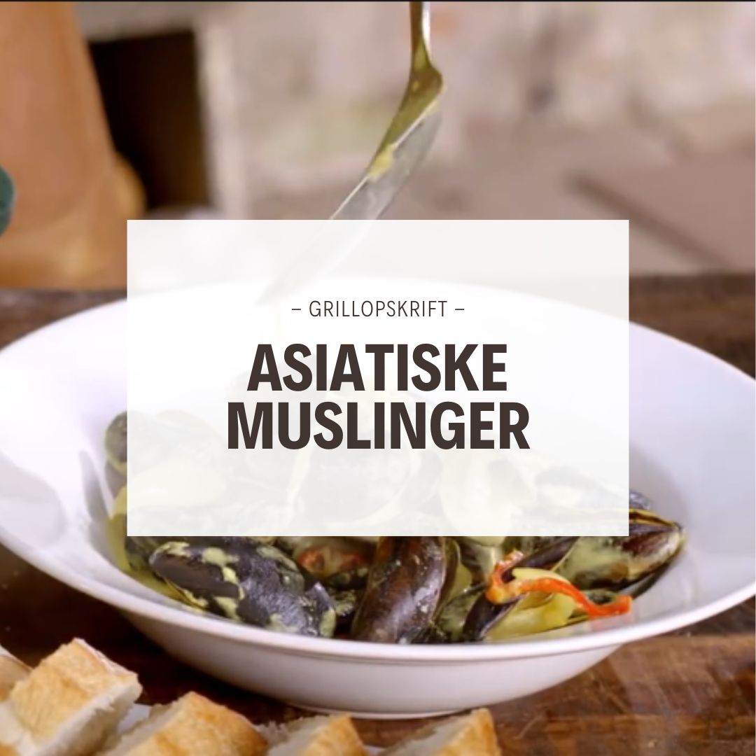 Grillopskrift | Asiatiske muslinger | Pejsen